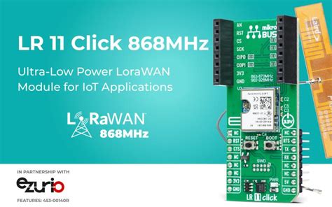 Mikroelektronika On Linkedin Lr 11 Click With An Ultra Low Power Lorawan Module For 868mhz Iot…