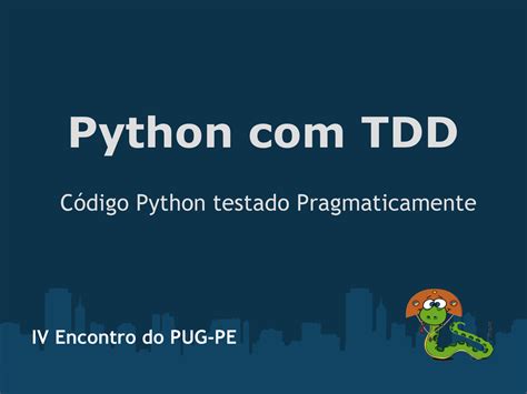 Python Com Tdd Speaker Deck