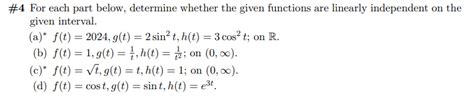 Solved 4 ﻿for Each Part Below Determine Whether The Given