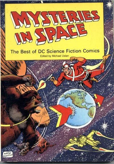 Mysteries In Space The Best Of Dc Science Fiction Comics 1 Issue
