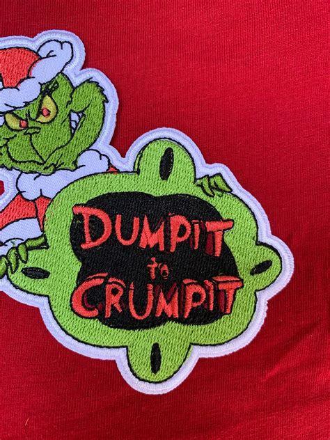 The Grinch Dumpit To Crumpit Patch Etsy