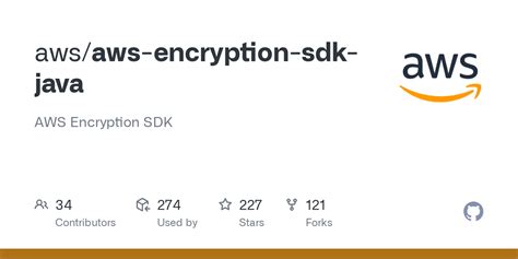 Github Awsaws Encryption Sdk Java Aws Encryption Sdk
