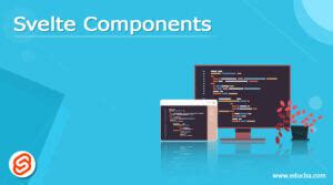 Svelte Components Guide To List Of Svelte Components