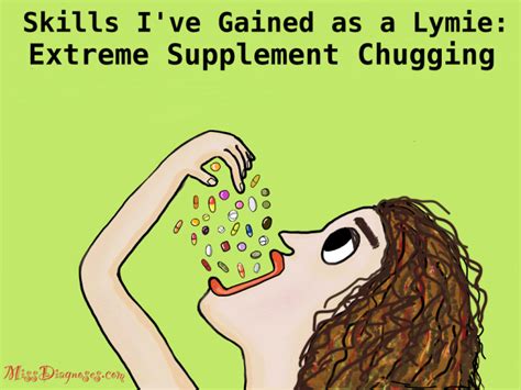 Skills Ive Gained As A Lymie Miss Diagnoses