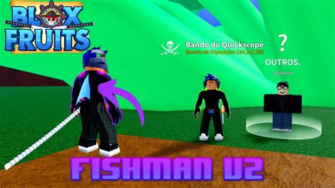 COMO PEGAR A RAÇA FISHMAN V2 NO BLOX FRUITS GUIA COMPLETO YouTube