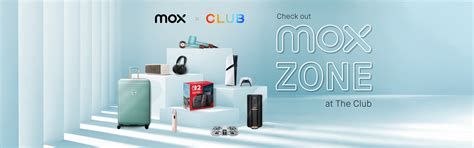 Mox Zone Is Now On The Club Enjoy Year Round Deals Up To 5 Cashback Mox