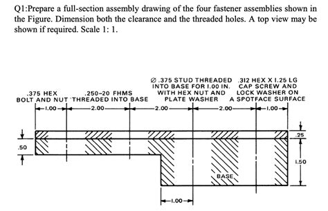 Solved Q1prepare A Full Section Assembly Drawing Of The