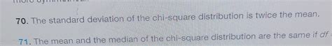 Solved The Standard Deviation Of The Chi Square Chegg
