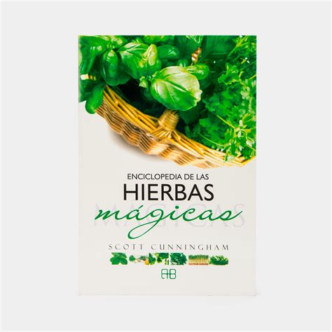 Enciclopedia De Las Hierbas Mágicas