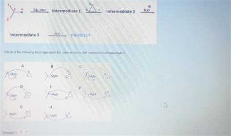 Solved Intermediate 2 HO Intermediate 3 PCC PRODUCT Which of | Chegg.com