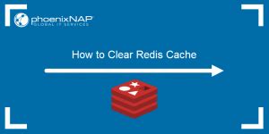How To Clear Redis Cache Deleting All Keys Or From A Specific Database
