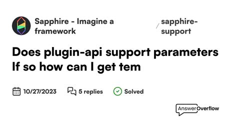 Does Plugin Api Support Parameters If So How Can I Get Tem