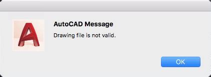 AutoCAD Drawing File Is Not Valid Why How To Fix