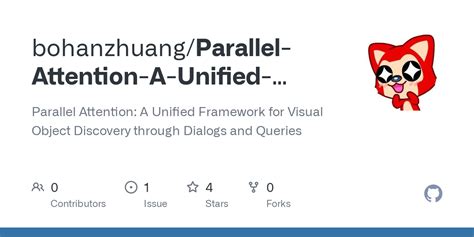 Github Bohanzhuangparallel Attention A Unified Framework For Visual