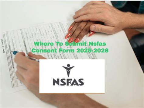 Where To Submit Nsfas Consent Form 2025 2026 Apply For College