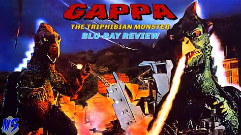 Gappa The Triphibian Monster Blu Ray Review Youtube