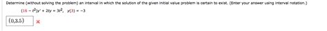 solved determine without solving the problem an interval