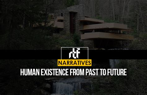 Human Existence From Past To Future Rtf Rethinking The Future
