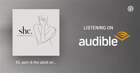 55 Porn And The Adult Entertainment Industry Ft Cherie Deville She Podcasts On Audible