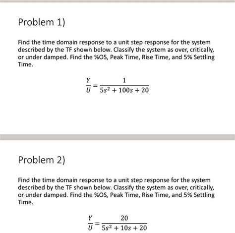 solved problem 1 find the time domain response to a unit step