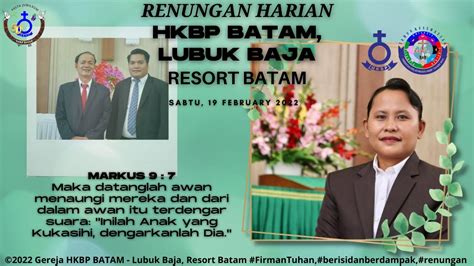 DENGARKANLAH DIA Renungan Harian HKBP BATAM LUBUK BAJA Sabtu 19