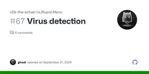 Virus Detection · Issue 67 · Iidk The Actual Iis Stupid Menu · Github