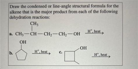 Solved Draw the condensed or line-angle structural formula | Chegg.com