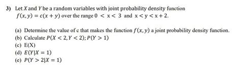 Solved Let X And Y Be A Random Variables With Joint Chegg