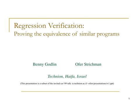 Ppt Regression Verification Proving The Equivalence Of Similar Programs Powerpoint