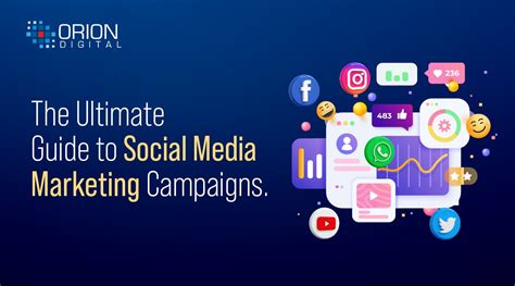 The Ultimate Guide To Social Media Marketing Campaigns