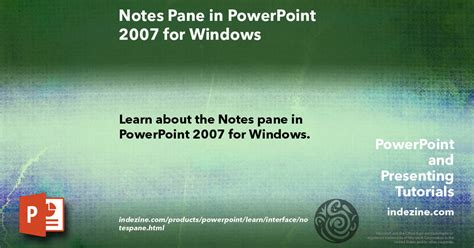 Notes Pane In Powerpoint 2007 For Windows