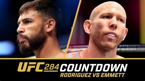 RODRIGUEZ Vs EMMETT UFC 284 Countdown Action Force