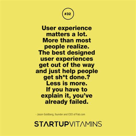 Startup Quotes User Experience Matters A Lot More Than Most