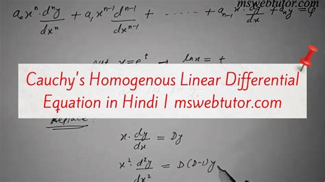 Cauchy's Homogenous Linear Differential Equation in Hindi | mswebtutor.com - YouTube