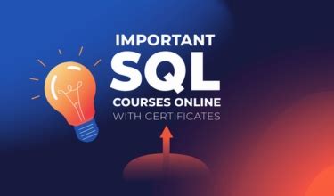 Important SQL Courses Online With Certificates