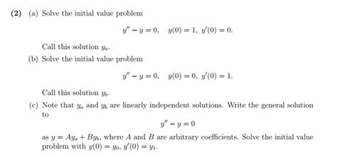 Solved A Solve The Initial Value Problem Y Y Chegg