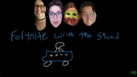 CHAOTIC FORTNITE WITH THE SQAUD YouTube