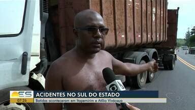 Bom Dia ES Dois acidentes envolvendo caminhões são registrados em