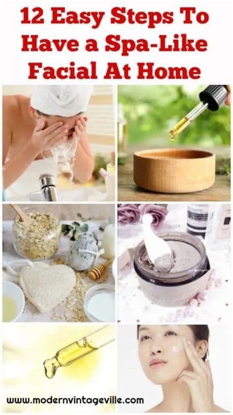 12 Easy Steps To Have A Spa Like Facial At Home Modern Vintage Ville