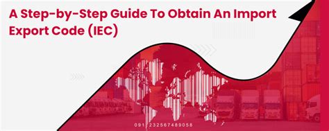 A Step By Step Guide To Obtain An Import Export Code IEC