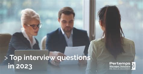 Top Interview Questions Going Into 2023 Pertempsmanagedsolutions Co Uk