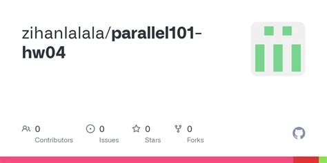 GitHub Zihanlalala Parallel101 Hw04