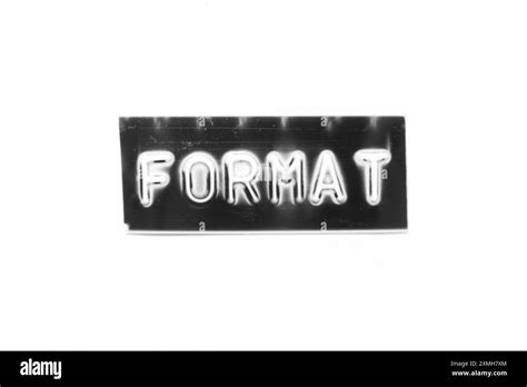 Black Color Banner That Have Embossed Letter With Word Format On White