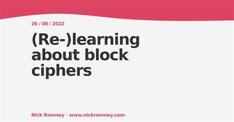 Re Learning About Block Ciphers