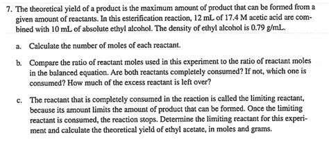 Solved 7 The Theoretical Yield Of A Product Is The Maximum