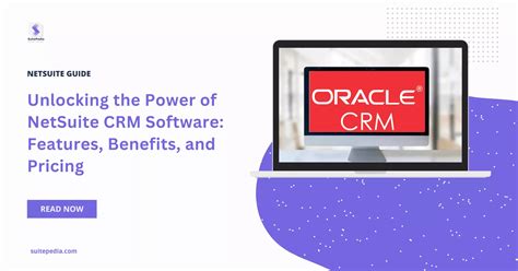Comprehensive Guide To Netsuite Crm Software 2024