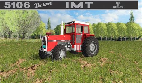 Imt 5136 Deluxe V1 0 Fs17 Farming Simulator 17 Mod Fs 2017 Mod