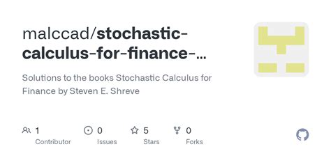 Github Malccadstochastic Calculus For Finance Solutions Solutions To The Books Stochastic
