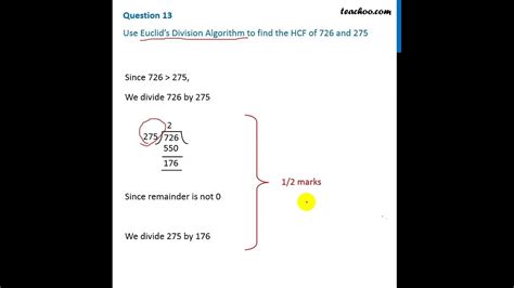 Class 10 Use Euclids Division Algorithm To Find The Hcf Of 726 And