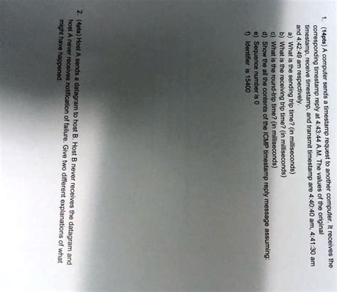 1 14pts A Computer Sends A Timestamp Request To Another Computer It